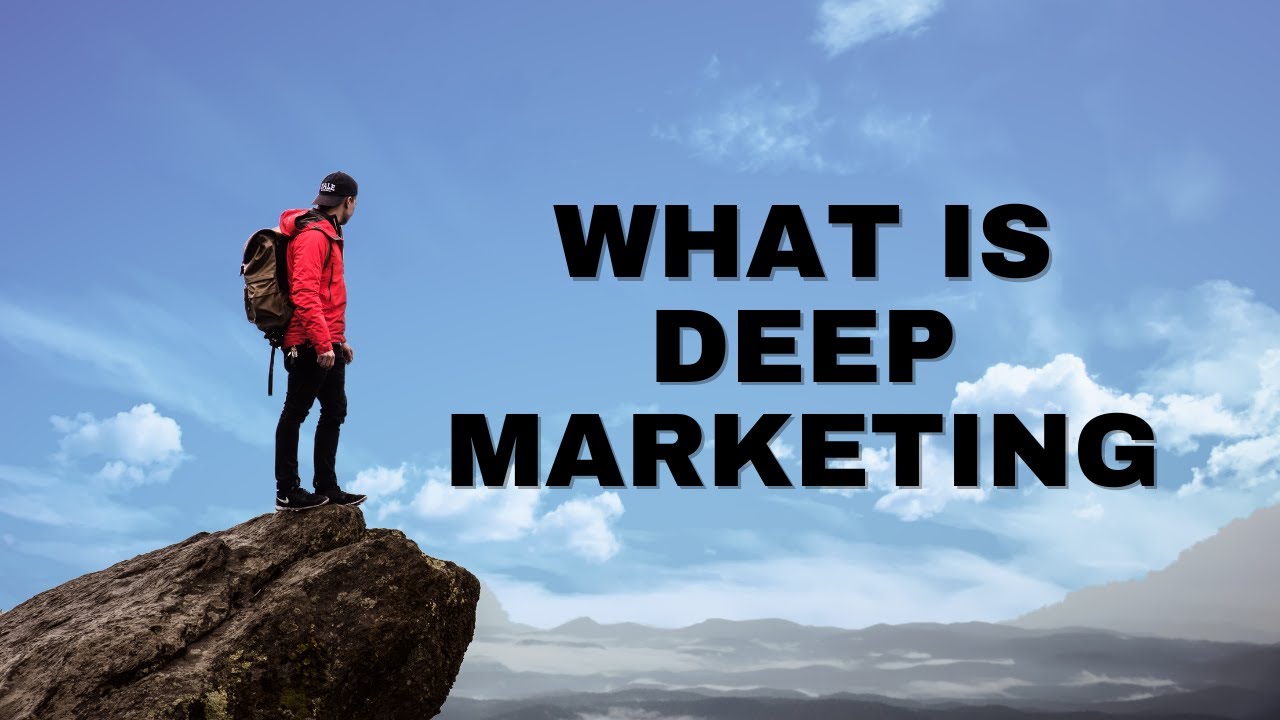 What Is Deep Marketing ? | Deep Marketing Kya Hai ? - YouTube