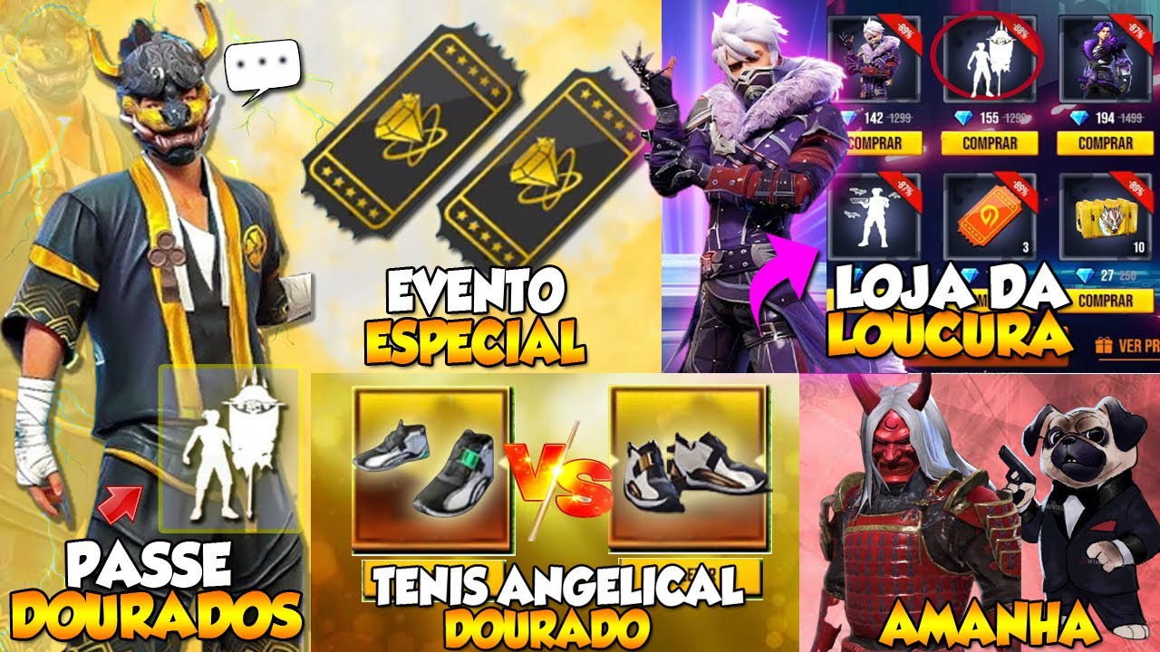 AMANHÃ EVENTO! TENIS ANGELICAL 2EM1, LOJA DA LOUCURA, PASSE DOURADO ...