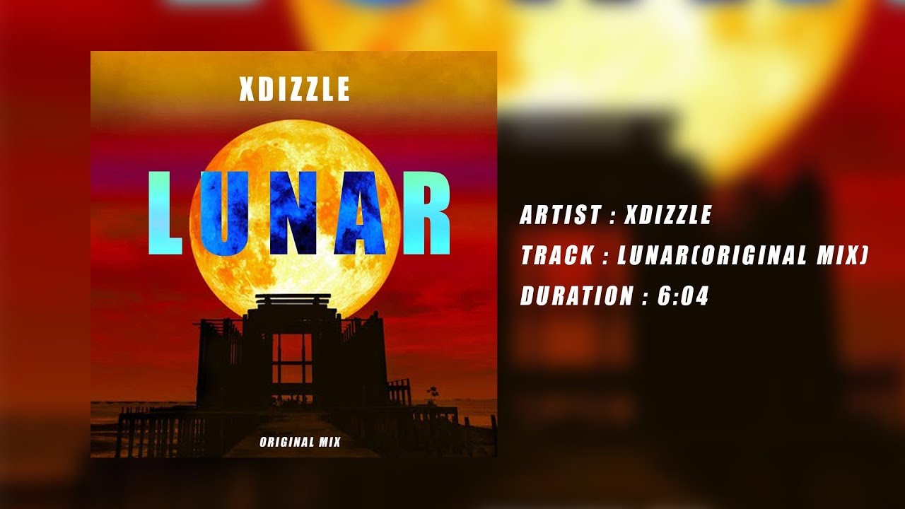 XDizzle - Lunar(Original mix) - YouTube