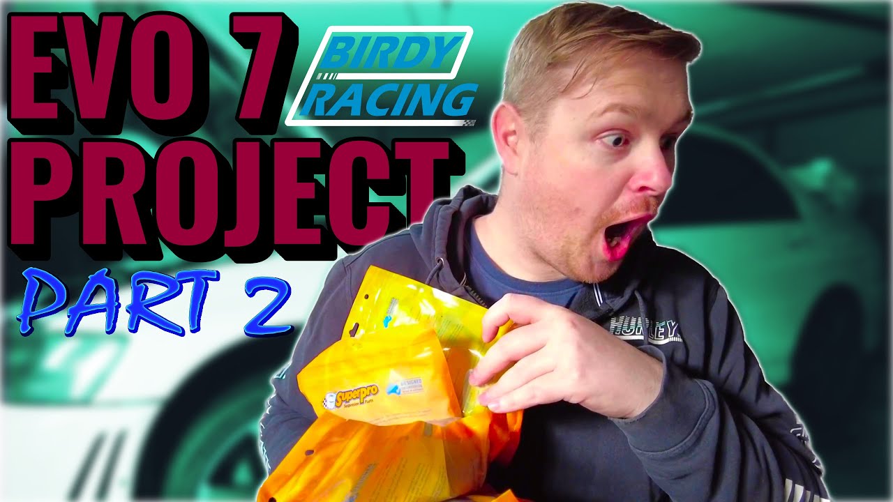 Evo VII Project - Part 2 - YouTube