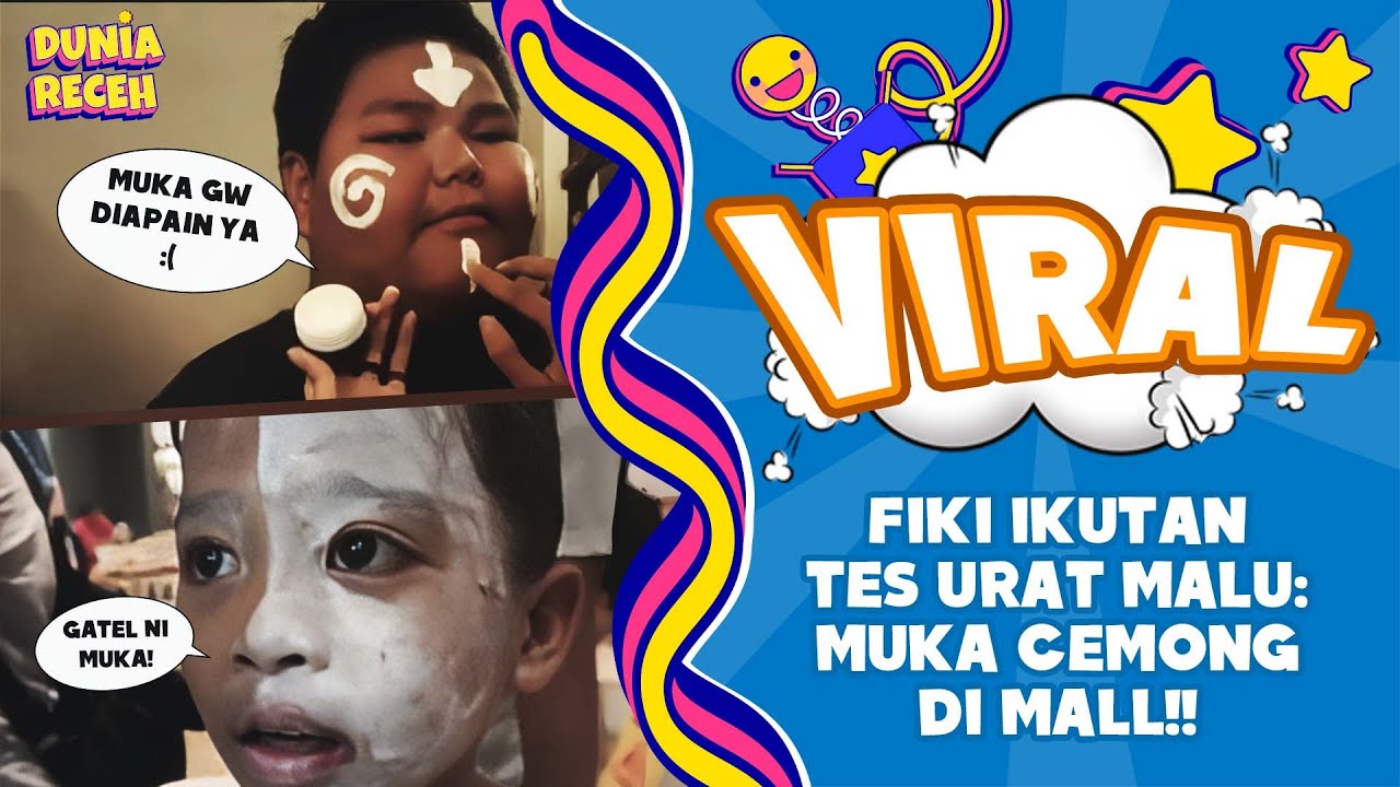 FIKI IKUTAN TES URAT MALU: MUKA CEMONG DI MALL!! - YouTube