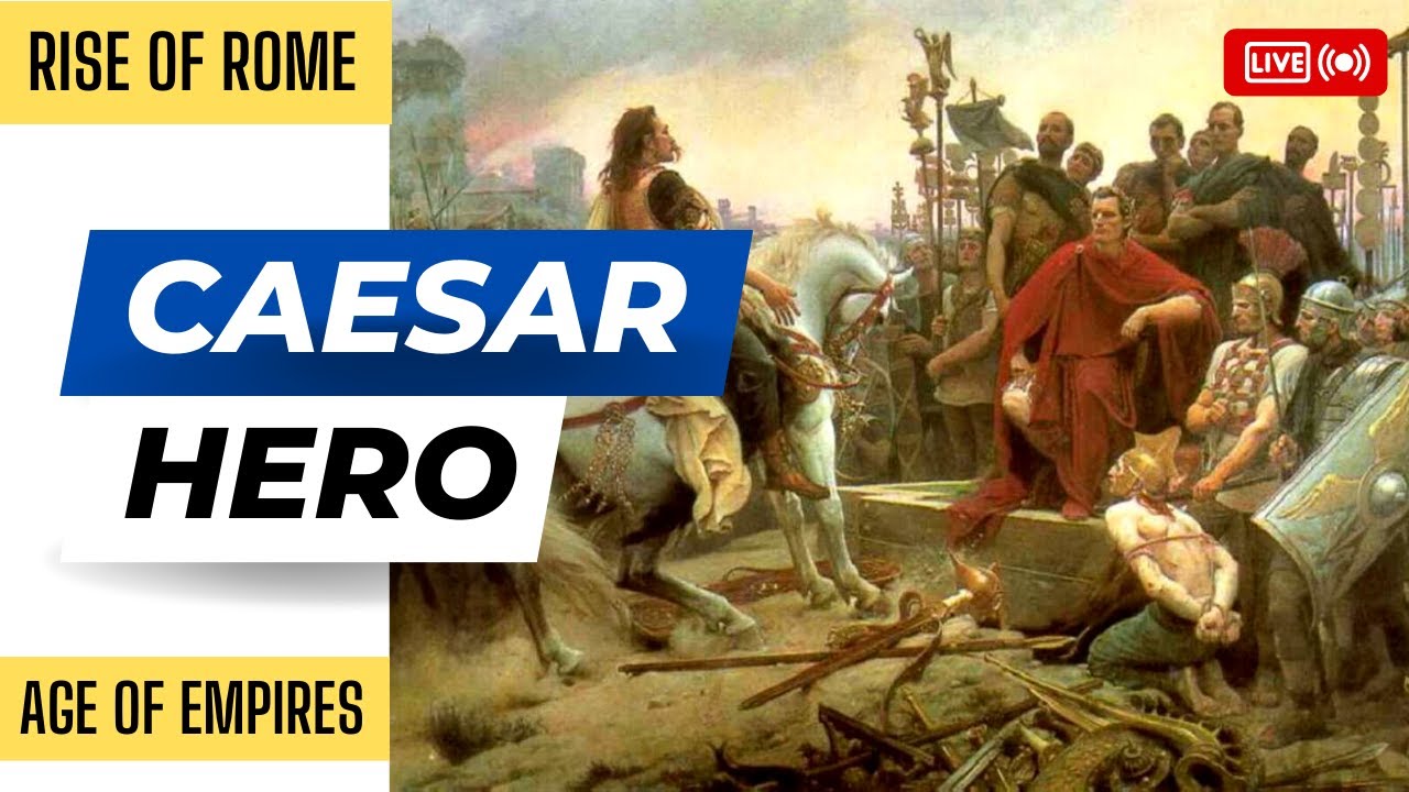 Ave Caesar | Hero Caesar | Age of Empires | Rise of Rome - YouTube