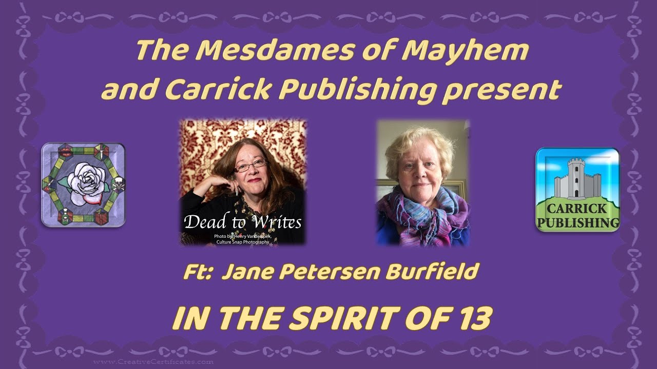 S5 E108: The Mesdames of Mayhem, In the Spirit of 13, ft: Jane Petersen ...