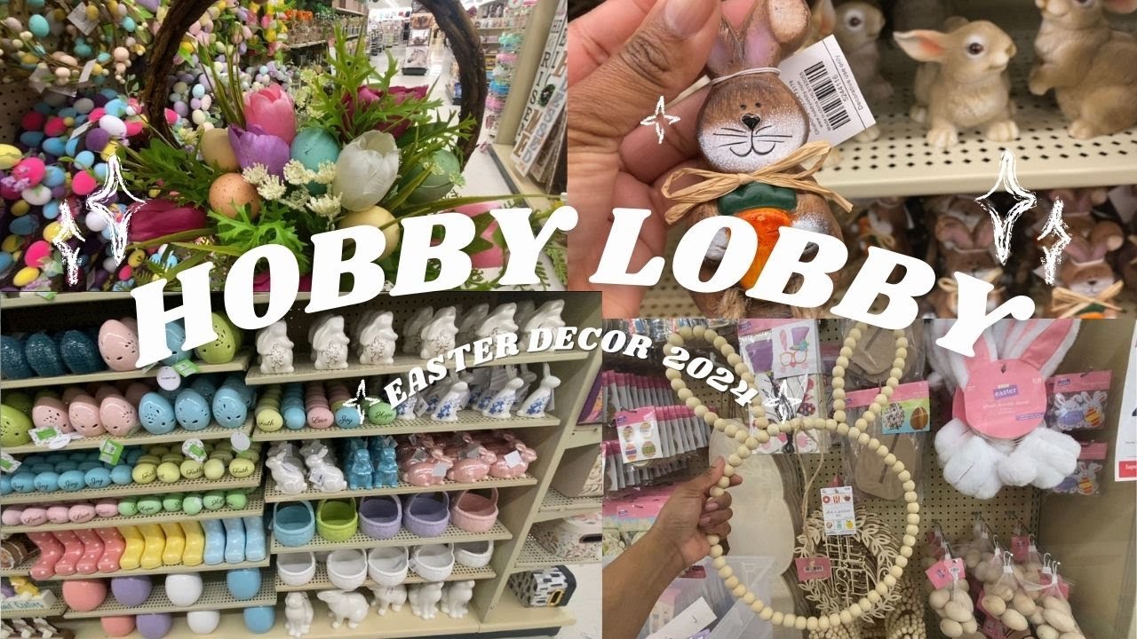 *NEW* HOBBY LOBBY ULTIMATE EASTER 2024 & MORE | HOBBY LOBBY SHOP WITH ...