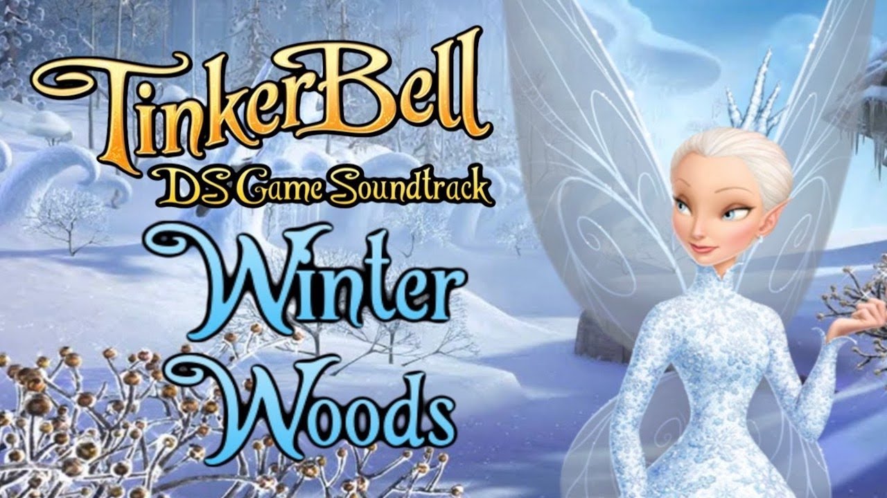 Winter Woods Disney Fairies: Tinker Bell DS Soundtrack - YouTube