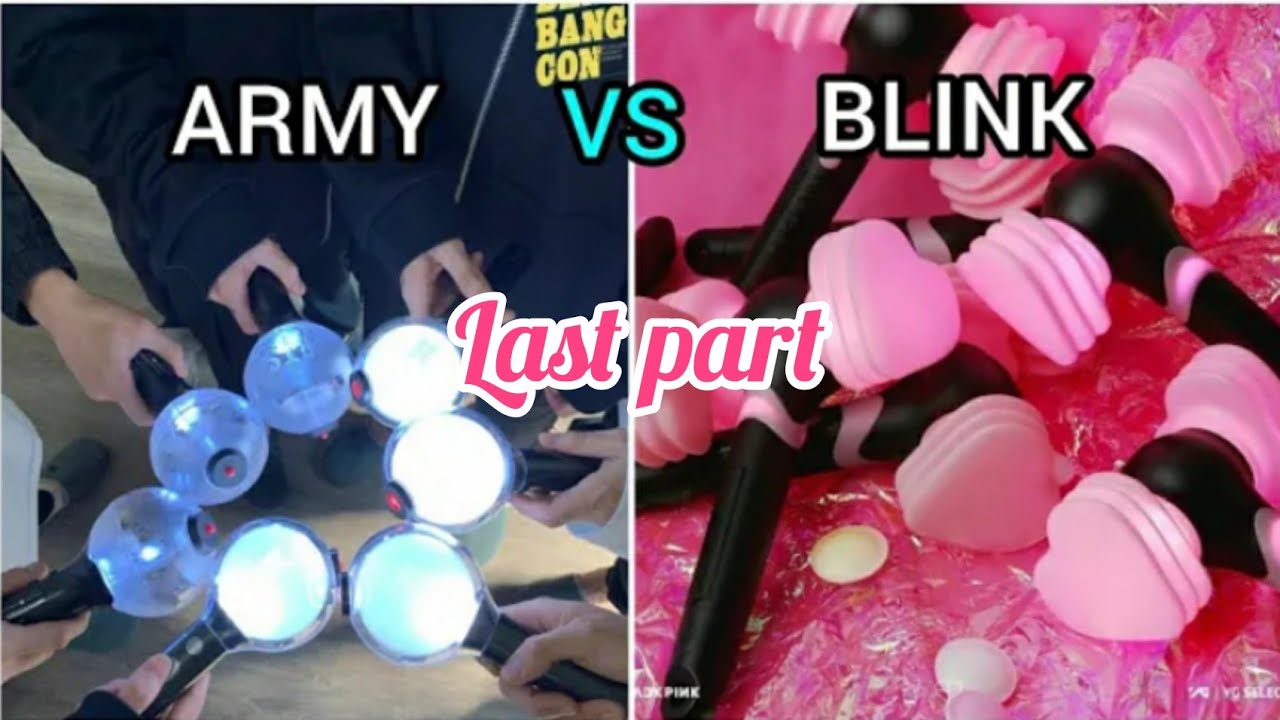 Army vs Blink ( Bts army fandom vs Blackpink blink fandom ) 💜 ️ Last ...
