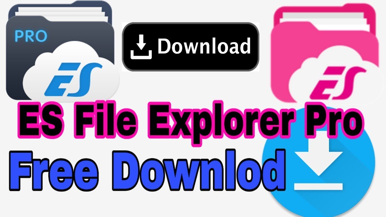 ES File Explorer Pro free download - YouTube