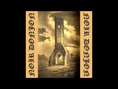 Noir Donjon - Noir Donjon (Full EP, 2022)
