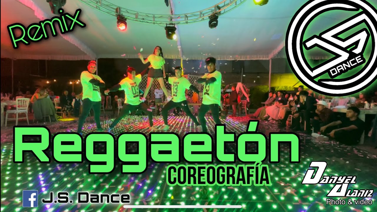 🚫 Remix reggaetón 🚫 coreógrafo Danyel Alaniz 💎coreógrafia de reggaetón ...