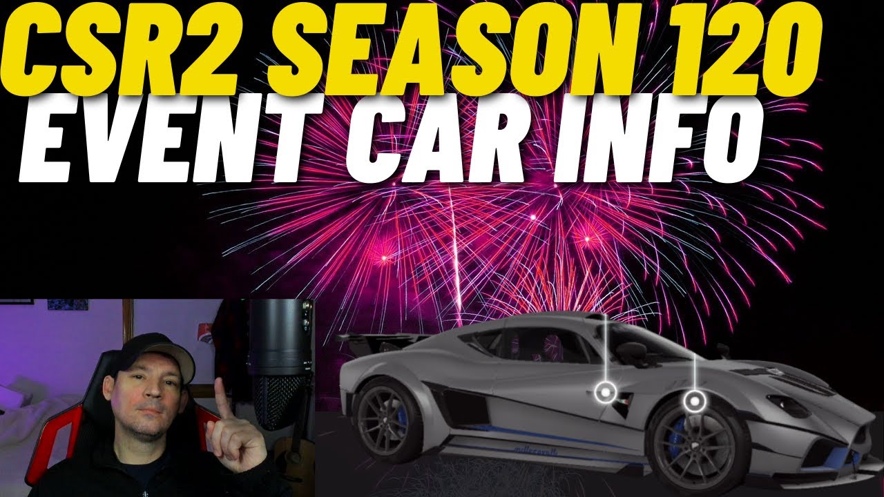 CSR2 season 120 info, Prestige Cup Car , Milestone Prize Car, Showdown ...