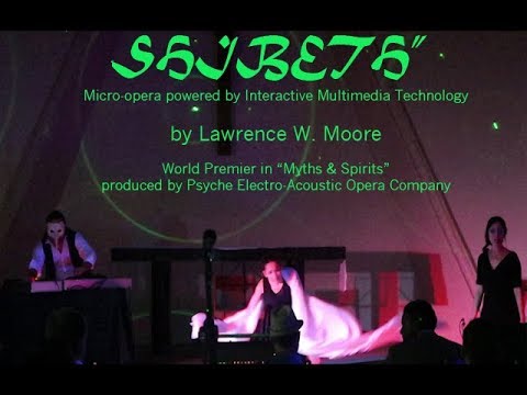 "Shibeth" by Lawrence W. Moore: World Premier in "Myths & Spirits ...