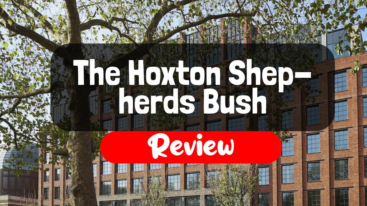 The Hoxton Shepherds Bush Hotel Review - Is This London Hotel Worth It ...