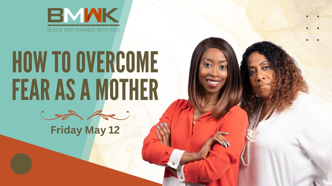 How to Overcome Fear as a Mother - YouTube