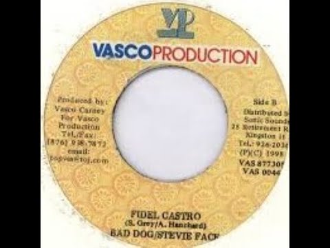 Bad Dog Feat. Stevie Face - Fidel Castro (Thumbs Up Riddim) 1998 {Vasco ...