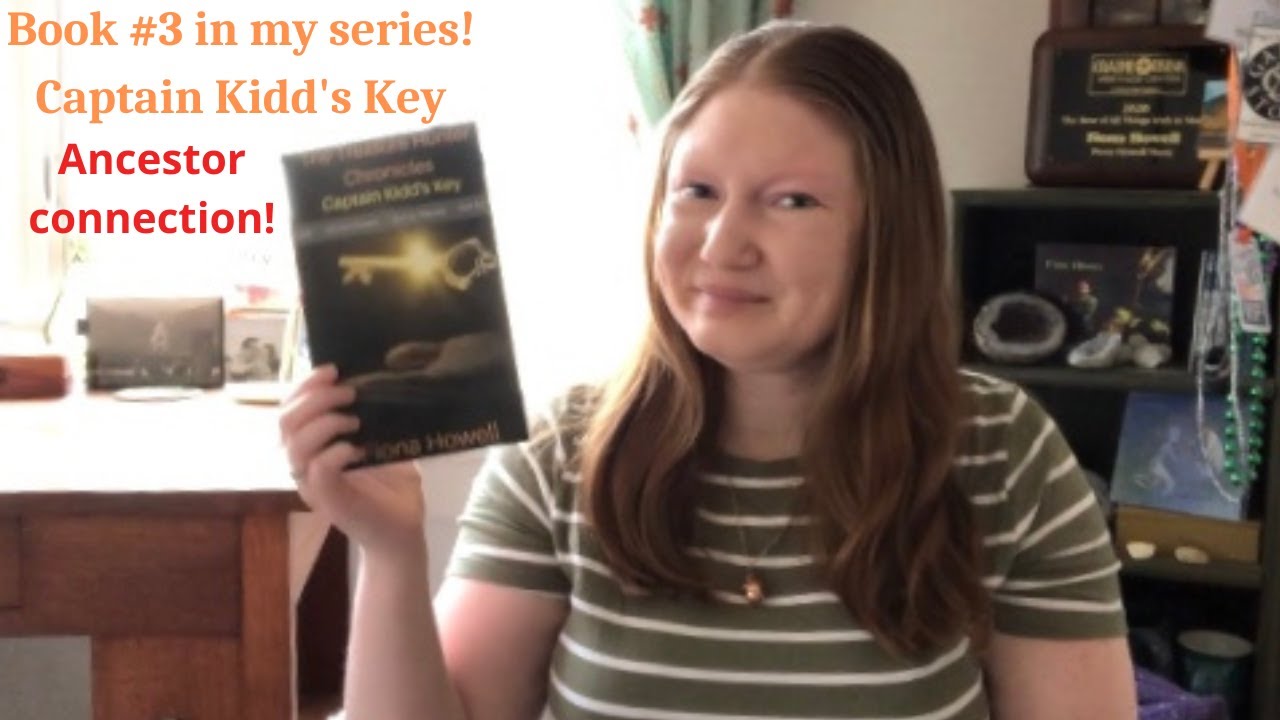Captain Kidd and My Ancestor: Book #3 in my series, Captain Kidd's Key ...