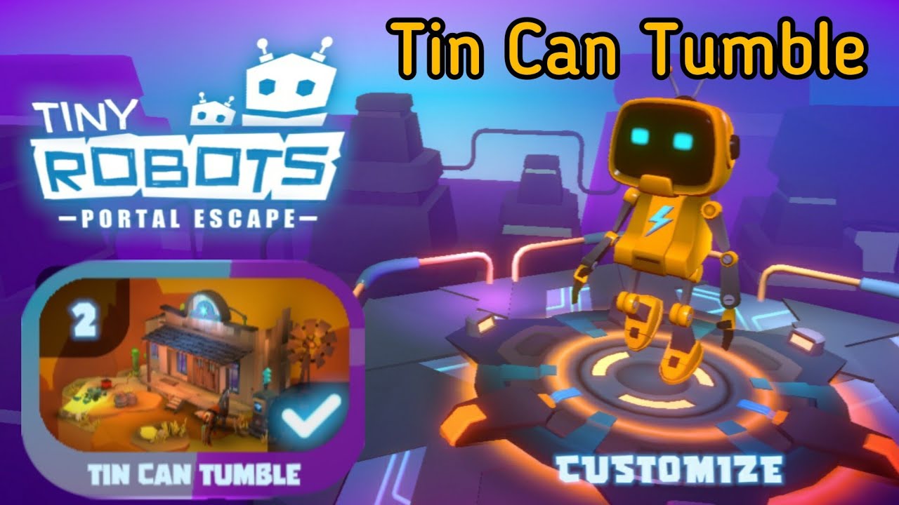 Tiny Robots Portal Escape Tin Can Tumble Walkthrough - YouTube