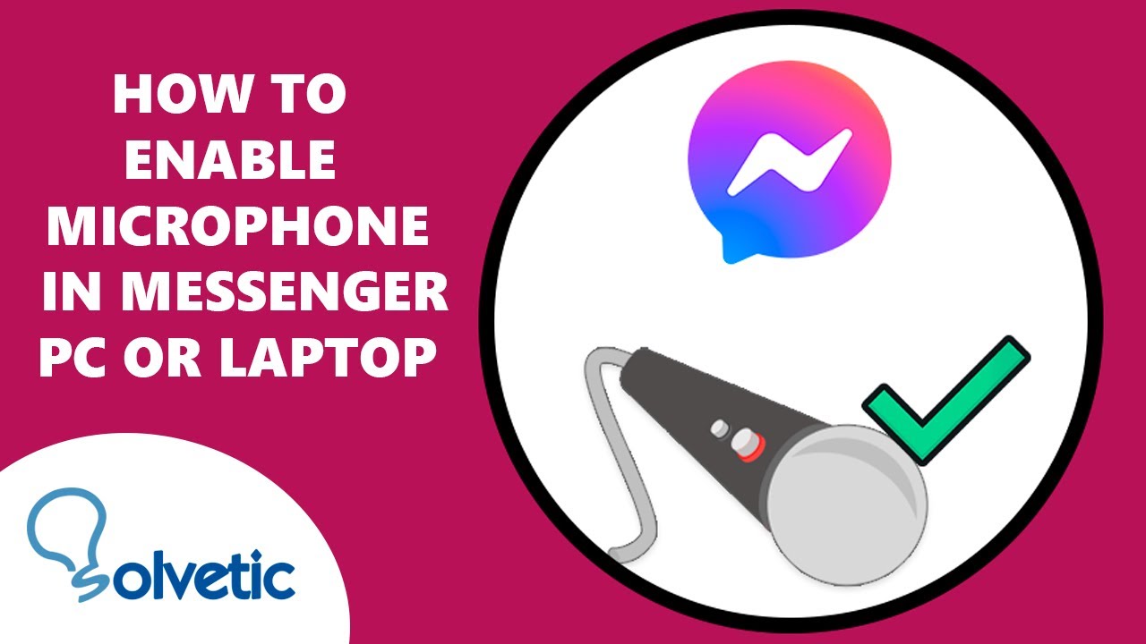 How to Enable Microphone in Messenger PC or Laptop 🎤 - YouTube