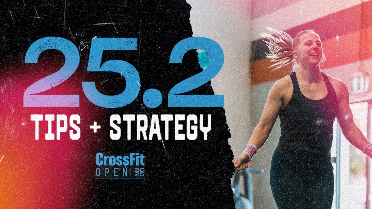 CrossFit Open 25.2 | Tips + Strategy - YouTube