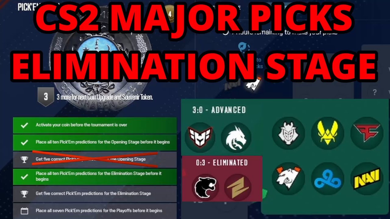 COPENHAGEN MAJOR CS2 PICKS -ELIMINATION STAGE- - YouTube