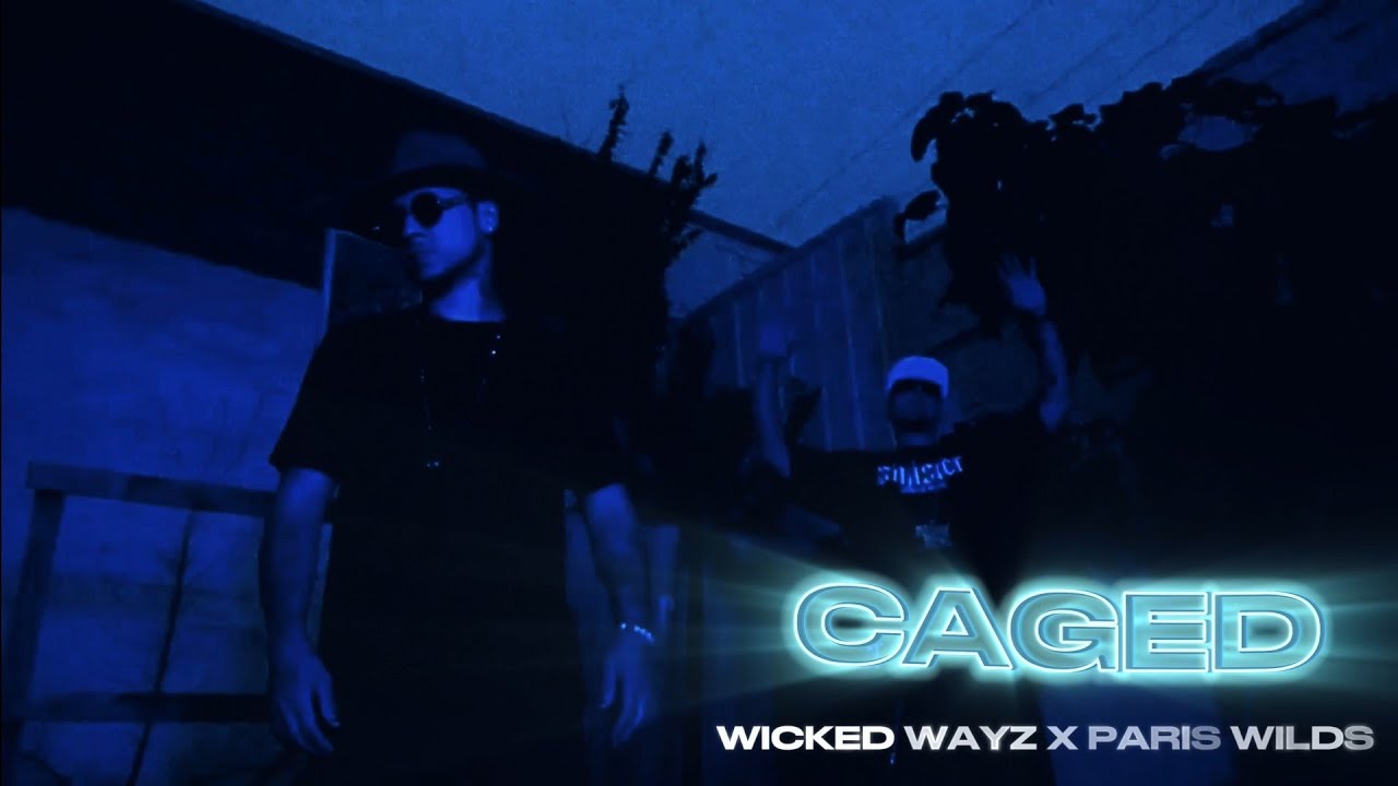 CAGED - Wicked Wayz X Paris Wilds (OFFICIAL VIDEO) - YouTube Music