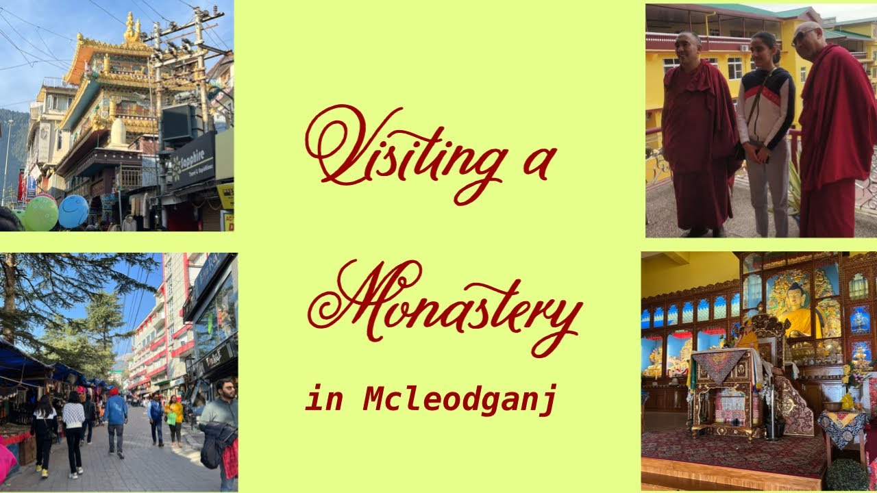 Visiting a Monastery || Going Around Mcleodganj - YouTube