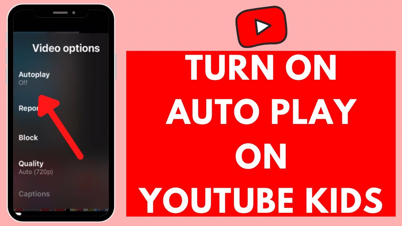 How to Turn on Autoplay on YouTube Kids (2024) - YouTube