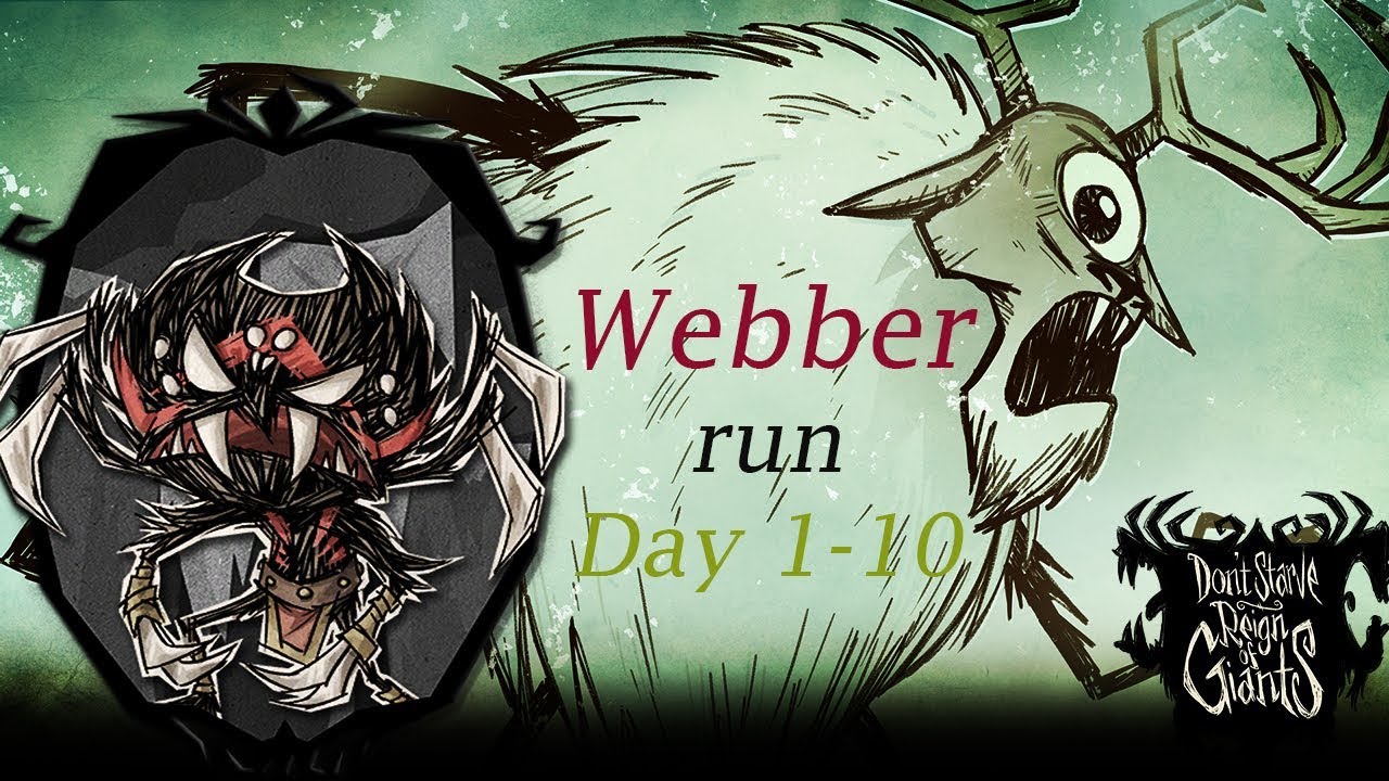 Don't starve | Weber gameplay from day 1 to 100 (Episode 1) day 1-10 ...