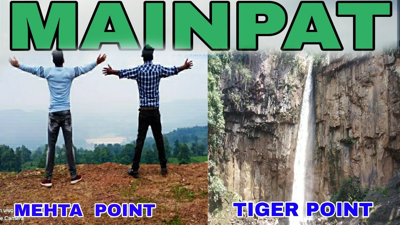 Tiger point mehta point mainpat | cg tour | chhattisgarh tourism ...