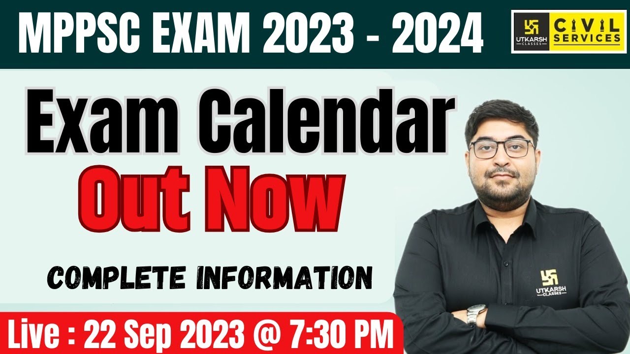 MPPSC Exam Calendar 2023-24 | MPPSC 2023 Notification Out | MPPSC ...