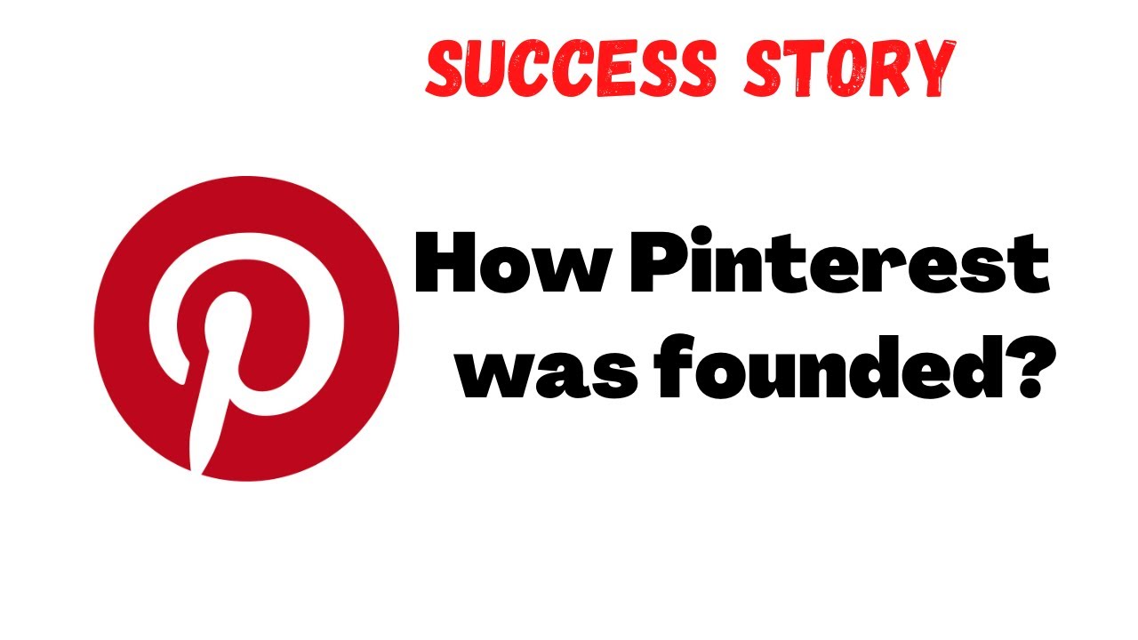 How Pinterest was founded | Social media success Story-1 - YouTube