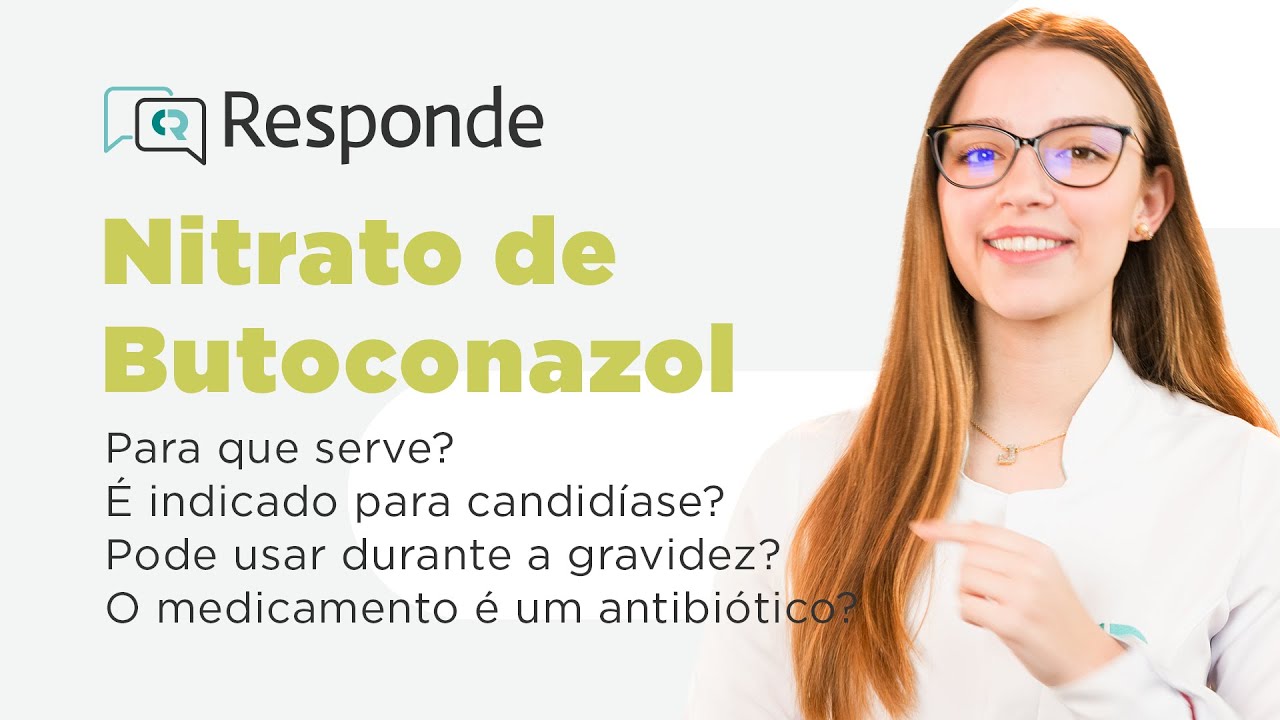 Nitrato de Butoconazol - Para que serve? Serve para candidíase? Pode ...