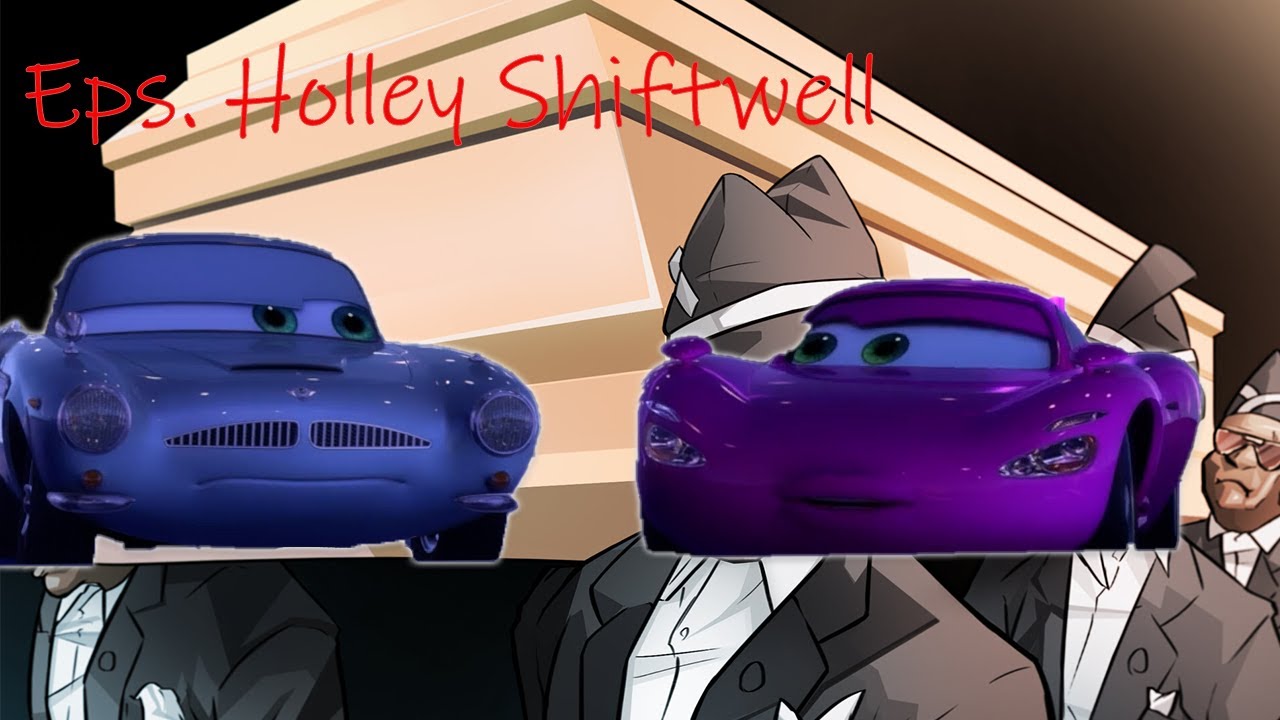 Cars 2 Eps. Holley Shiftwell Meme Coffin Dance Songs - YouTube