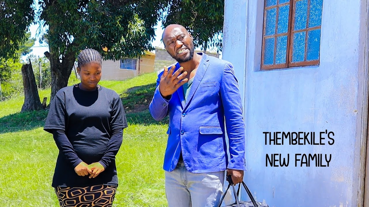 IZINYEMBEZI ZENTANDANE [EPISODE 2] - THEMBEKILE'S NEW FAMILY - YouTube