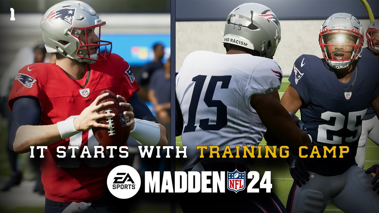It Starts With Training Camp! - Madden 24 New England Patriots ...