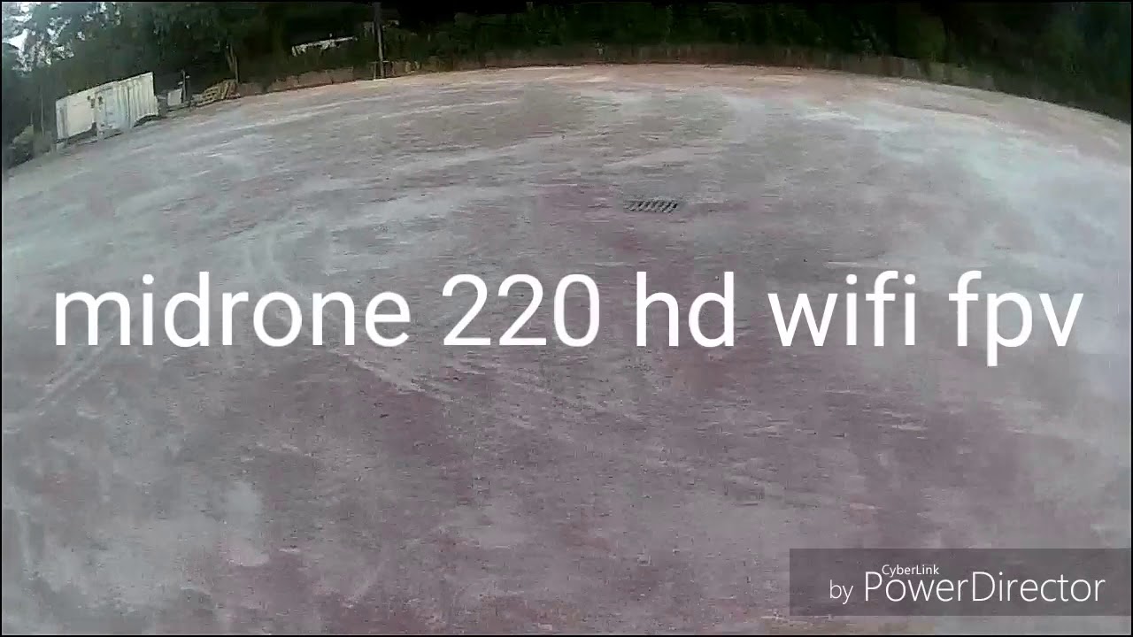 Midrone 220 hd wifi fpv. Test hauteur, décrochage et crach. - YouTube