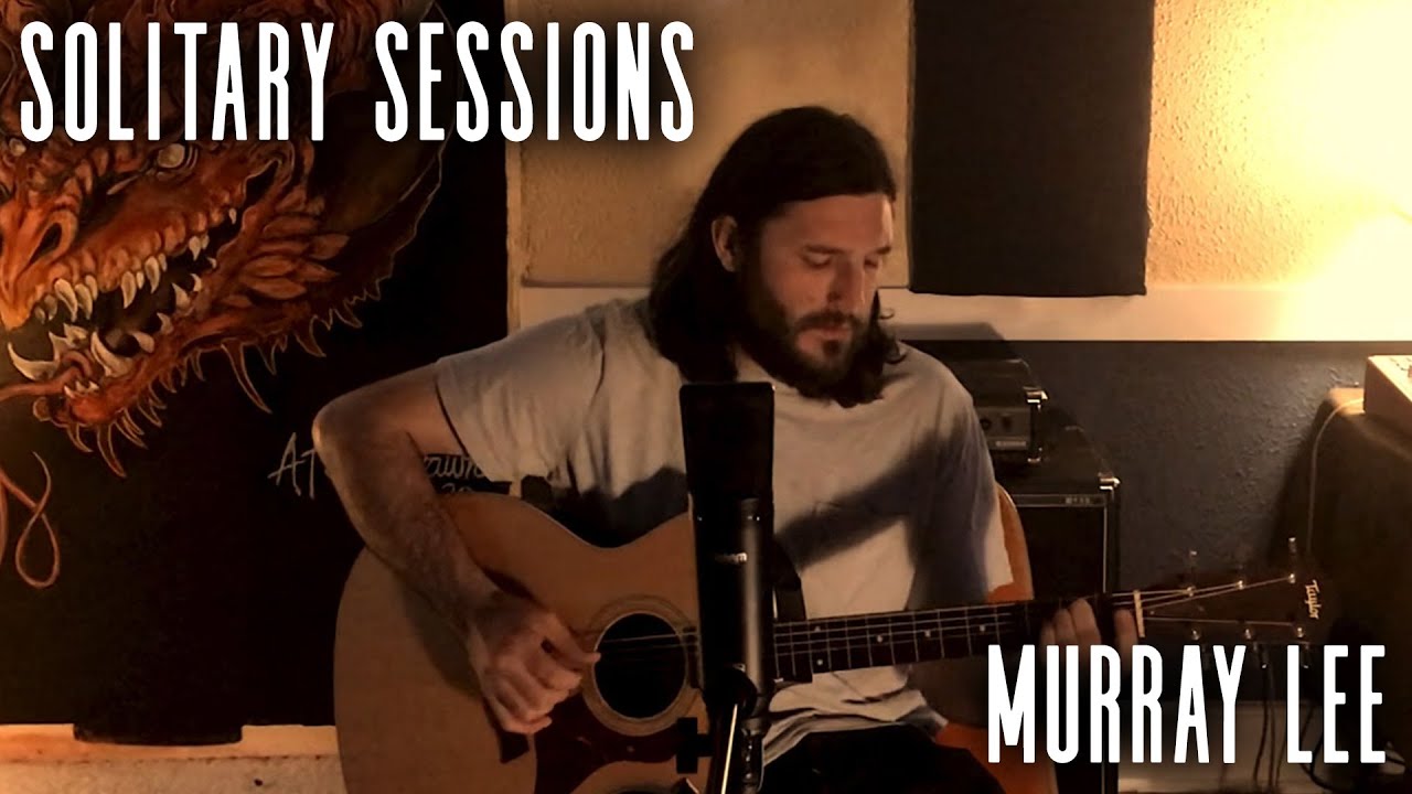 Murray Lee | Solitary Sessions - YouTube