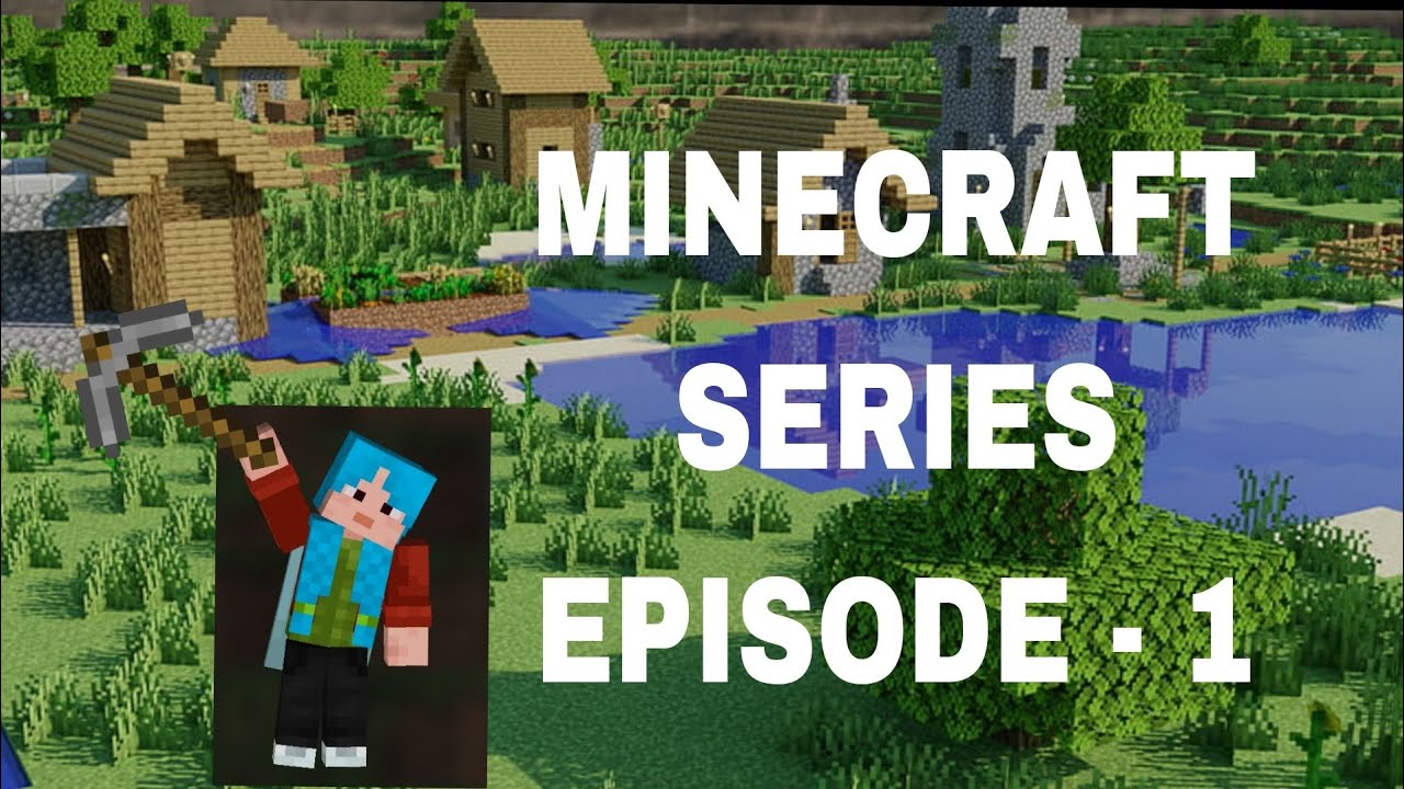 New Minecraft series Episode 1.#minecraft - YouTube