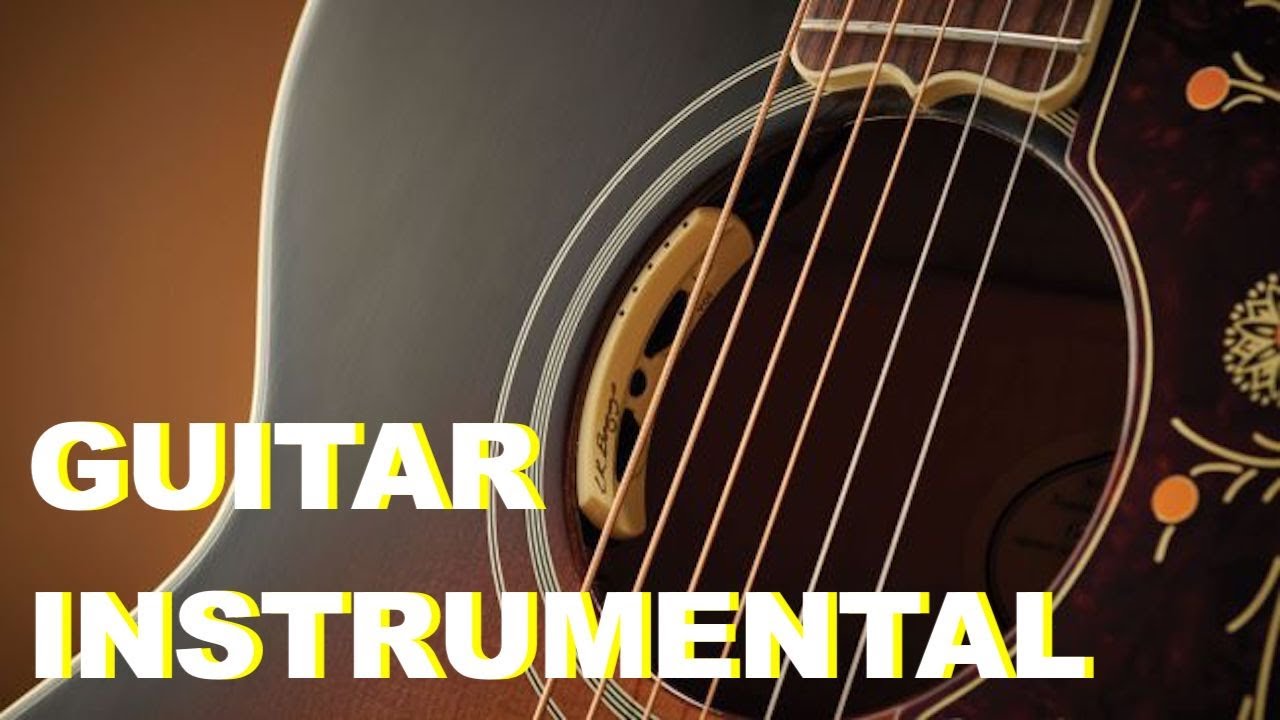 Guitar Instrumental & Instrumental Guitar: Best Guitar Music ...