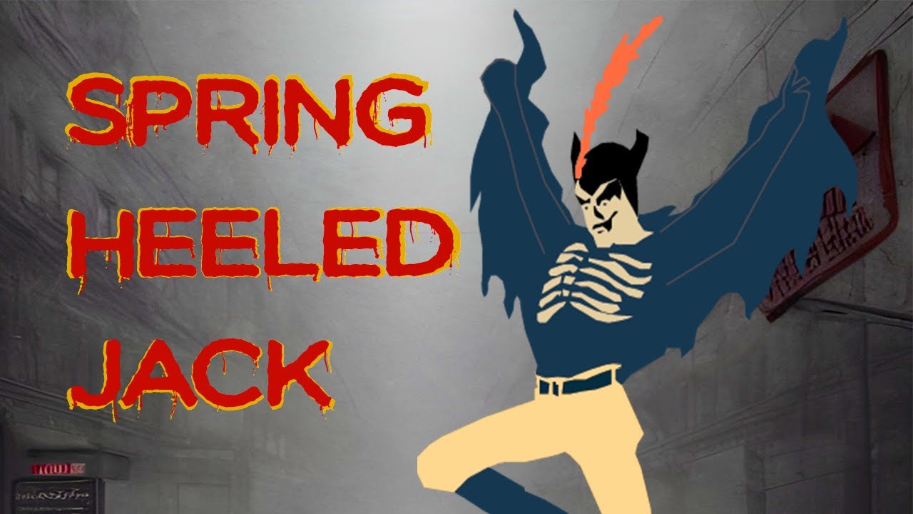 Spring Heeled Jack the Terror of London - YouTube