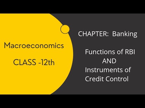 | Ch -5 Banking | Macroeconomics | Class 12th | Function Of RBI And ...