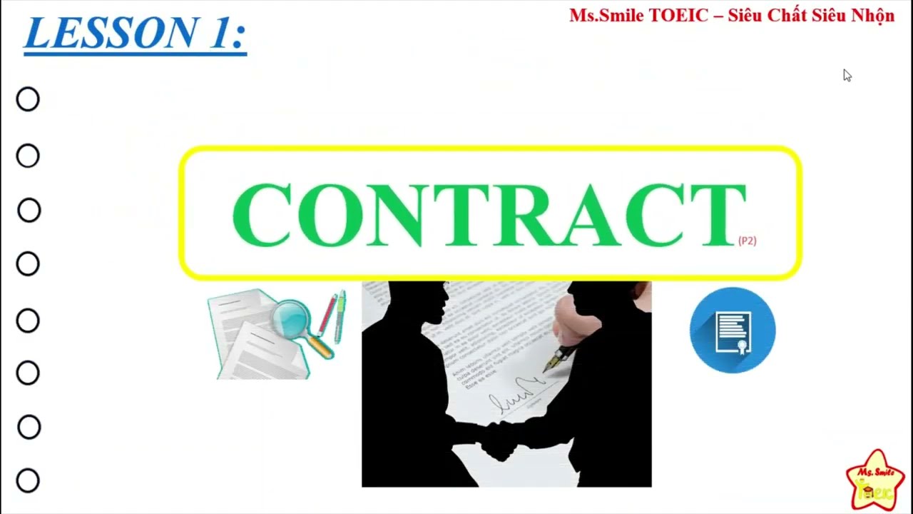 LESSON 1: CONTRACT (PART 2) - 600 TỪ VỰNG NHẤT ĐỊNH PHẢI HỌC TRƯỚC KHI ...