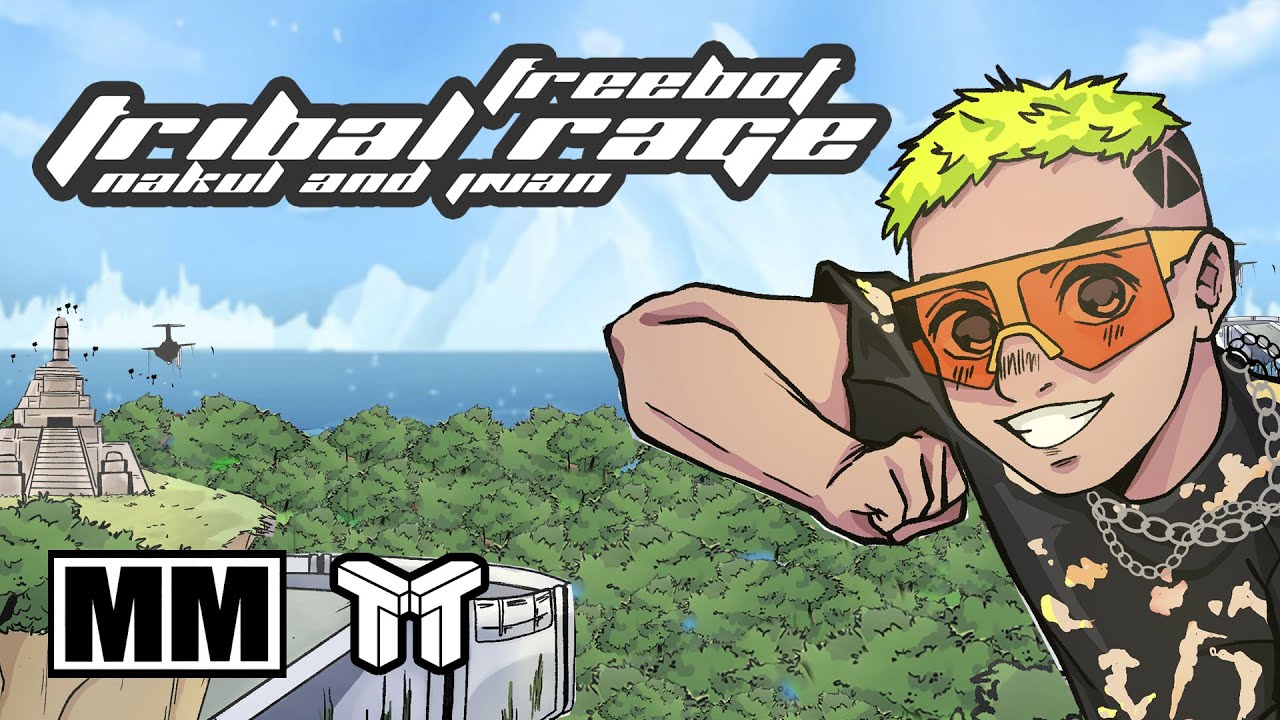 Freebot, Nakul and Jivan - Tribal Rage [Welcome To Tektriland] - YouTube