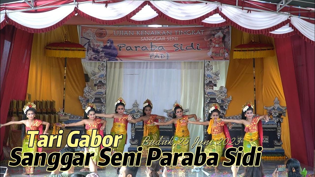 Tari Gabor Kelompok 3 UKT Sanggar Seni Paraba Sidi, Buduk 25 Juni 2023 ...