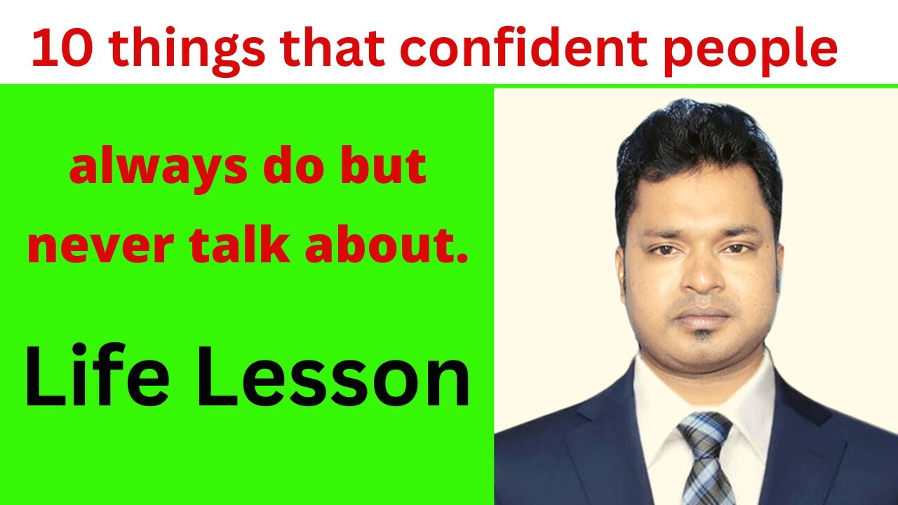 Speech for life/Confident people never express these 10 things/ Life lesson for all/ life ...
