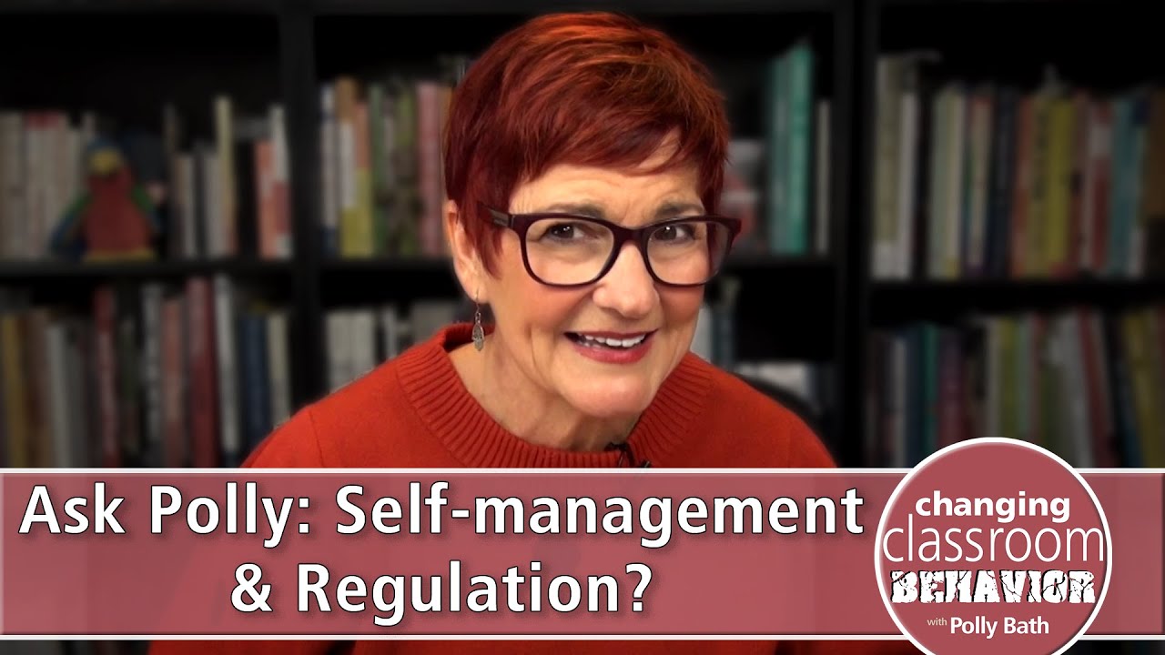 Ask Polly Bath: Self-management & Regulation? - YouTube