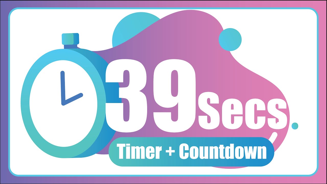 39 Seconds countdown Timer ⏱ with Alarm 🚨 (The Moments) - YouTube
