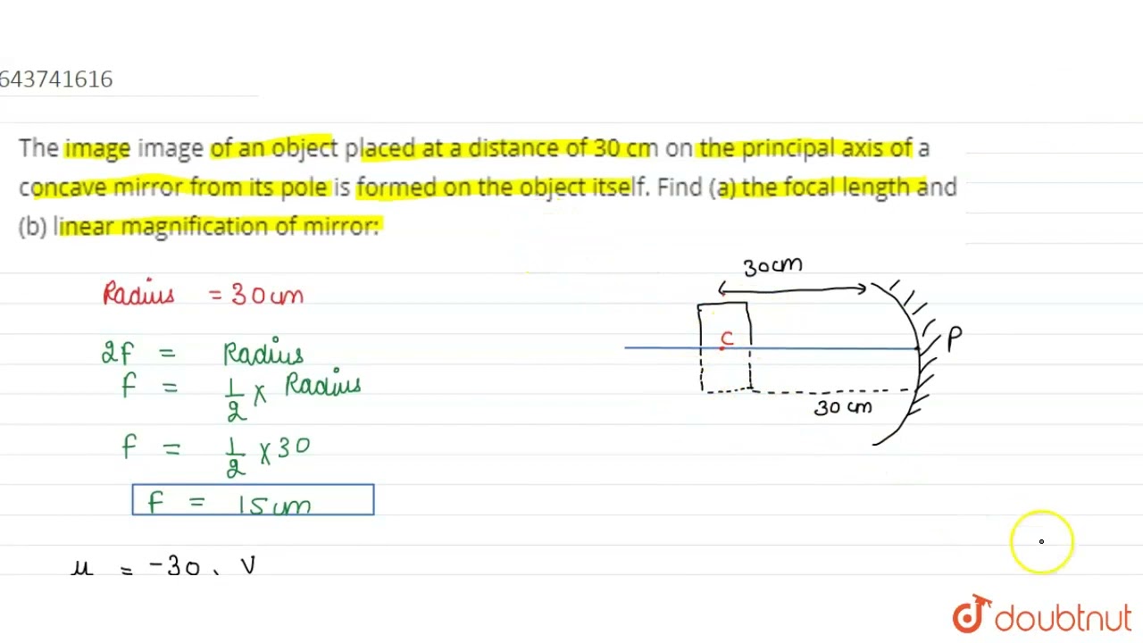 The image image of an object placed at a distance of 30 cm on the ...