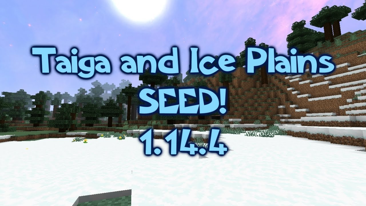 MINECRAFT | Taiga and Ice Plains Seed 1.14.4 - YouTube