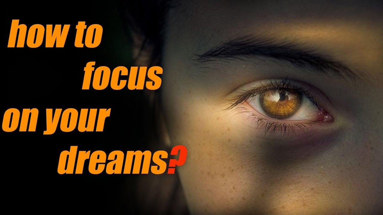 how to focus on your dreams - Motivational Speech - YouTube