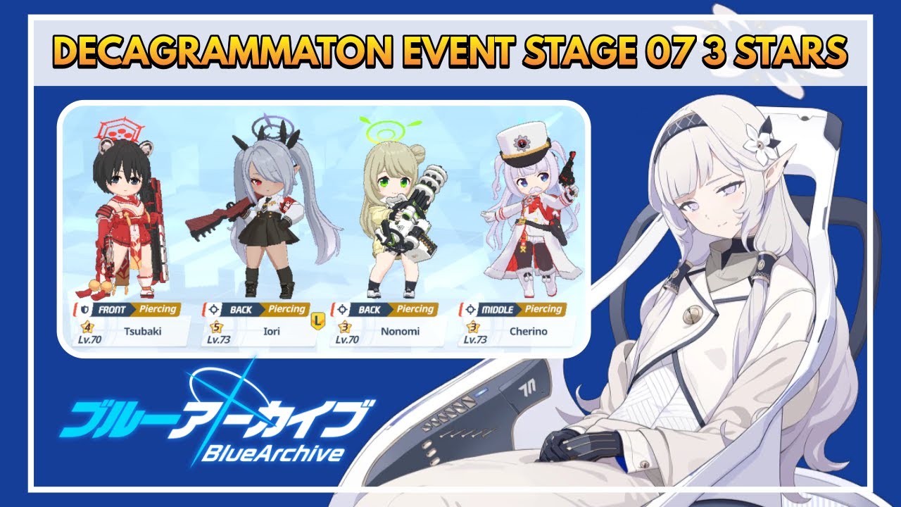 Blue Archive Decagrammaton Event Stage 07 3 Stars - YouTube